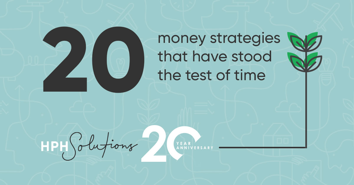 20 money strategies that have stood the test of time